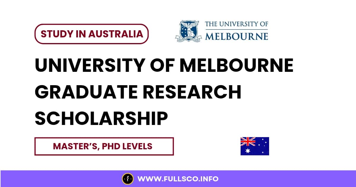 University of Melbourne Graduate Research Scholarship 2026 (Fully ...